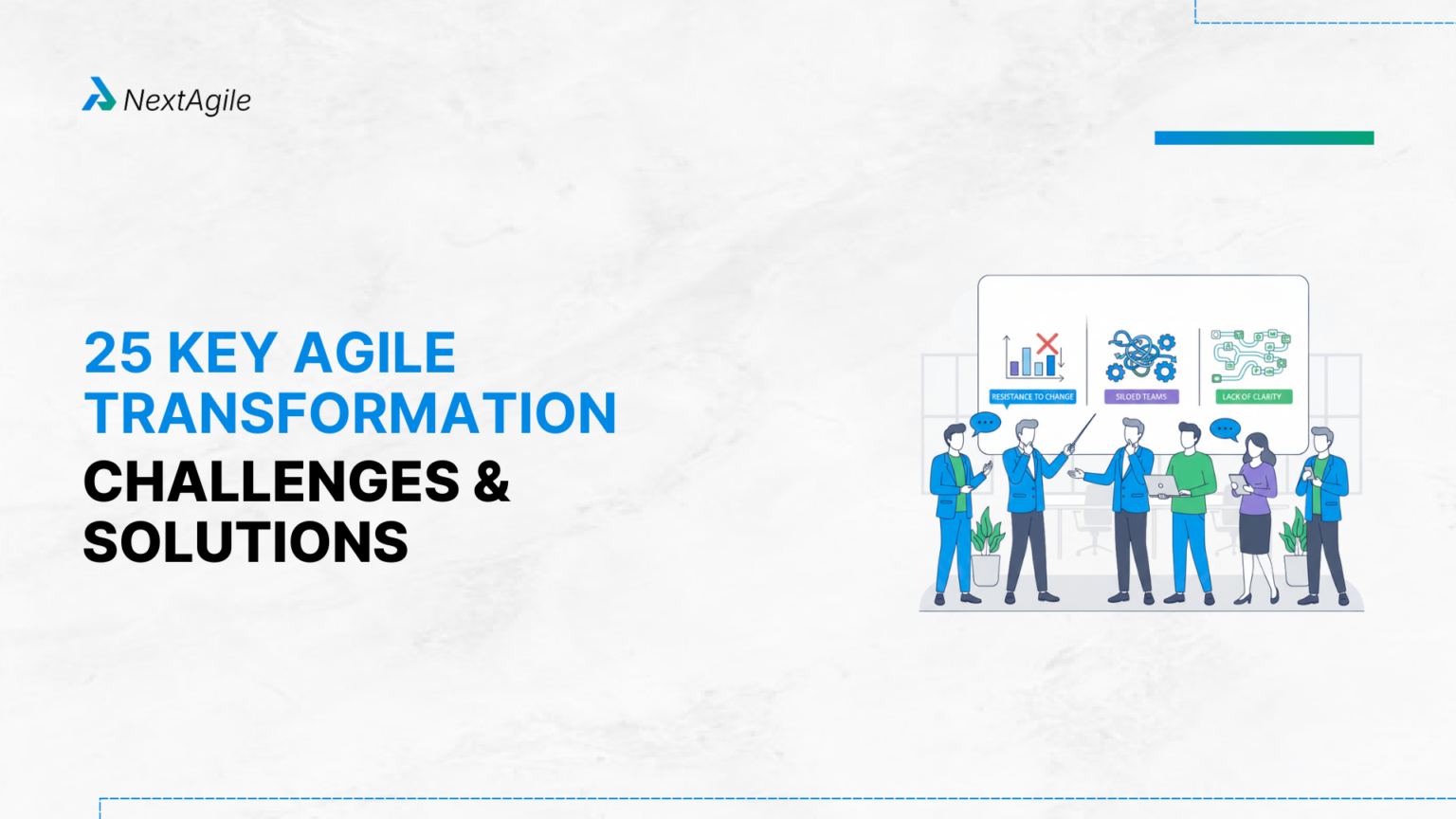 Agile Transformation Challenges And Solutions