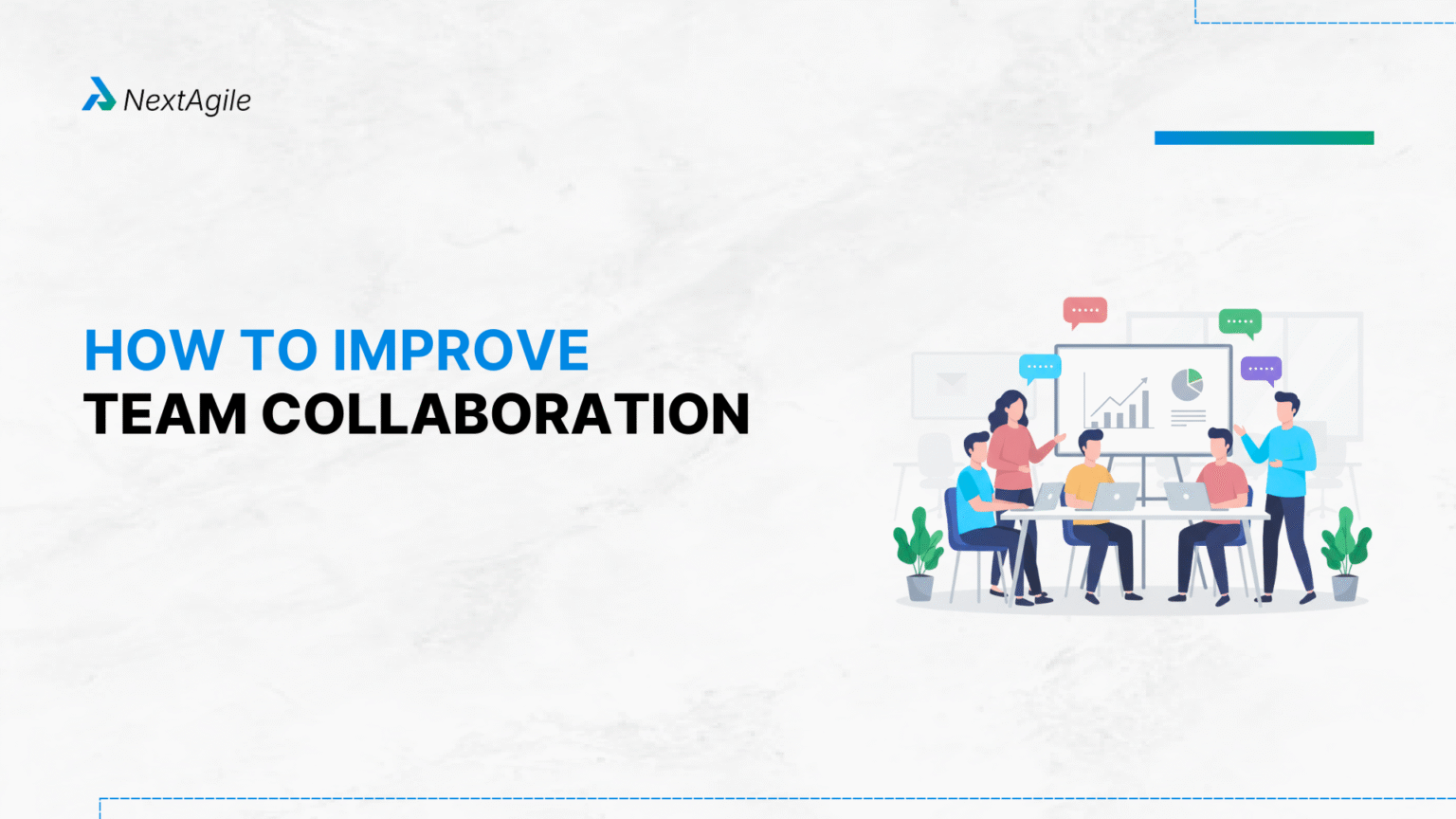 How To Improve Team Collaboration In Cross Functional Teams?