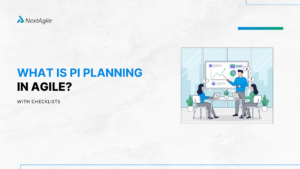 SAFe PI Planning: A Complete Guide For Agile Release Trains