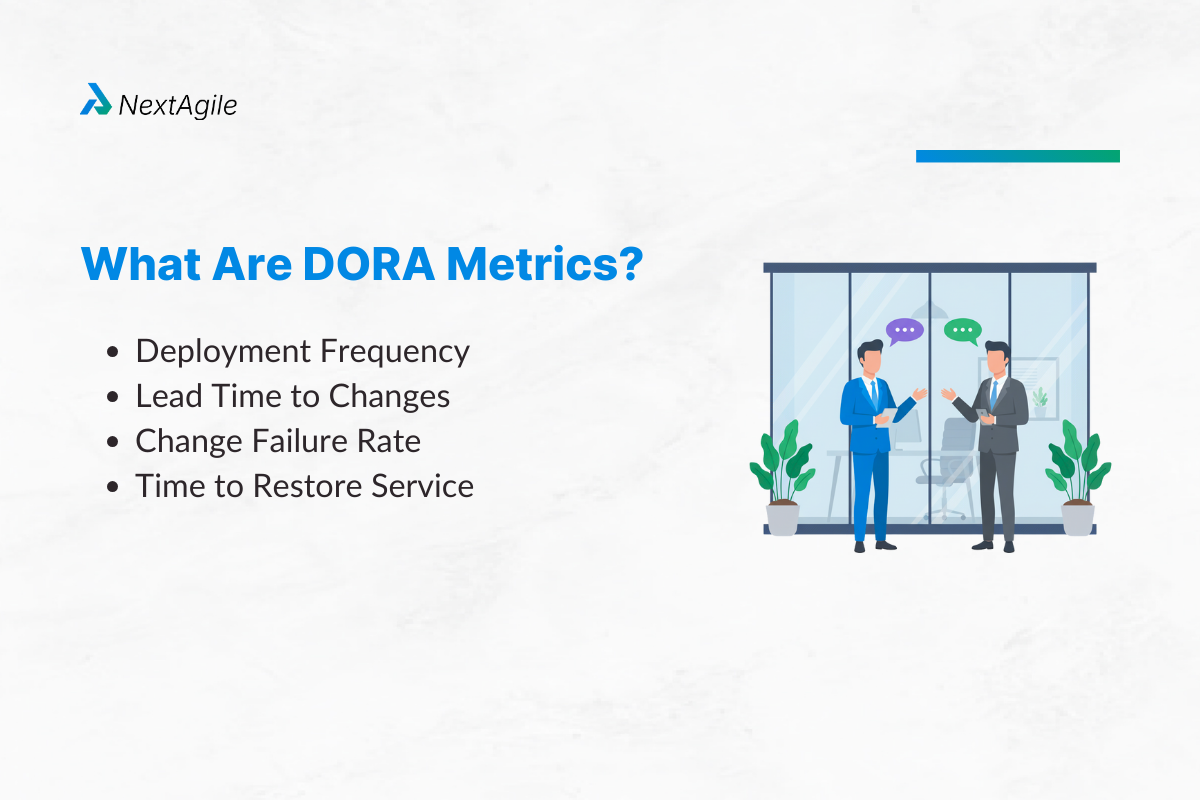 DORA Metrics For DevOps : Expert Insights From Experienced Consultants