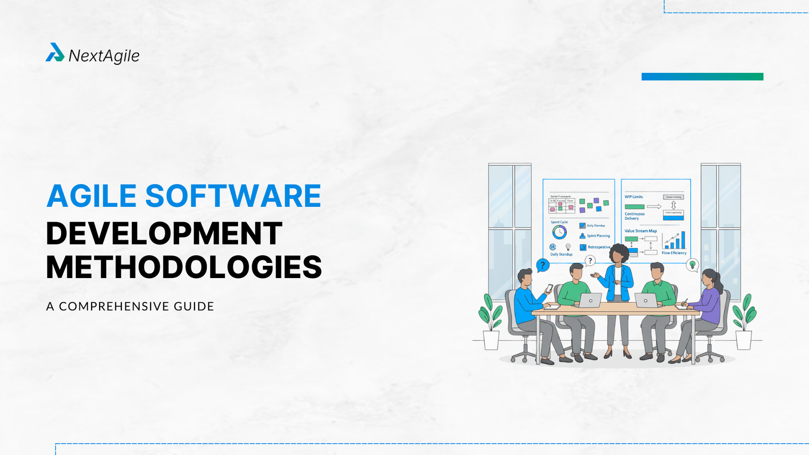 Agile Software Development Methodologies: Complete Guide