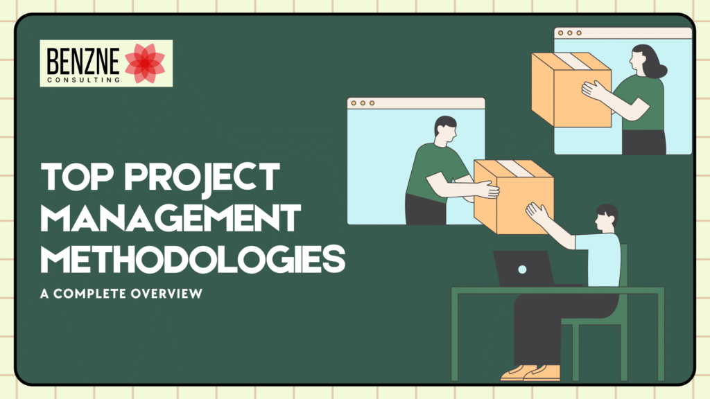Project Management Methodologies: How To Choose The Best One